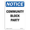 SignMission Osha Notice - Community Block Party Sign | Wayfair