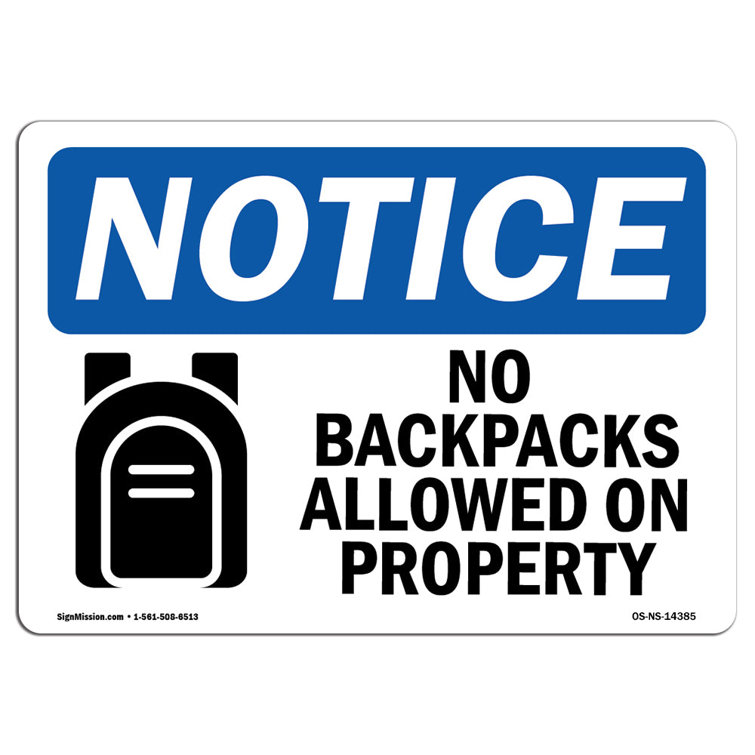 SignMission OSHA Notice - No Backpacks Allowed On Property Sign With ...
