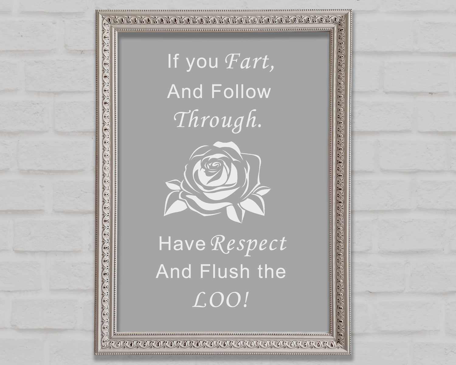 Happy Larry Bathroom Quote If You Fart Grey White Framed Print ...