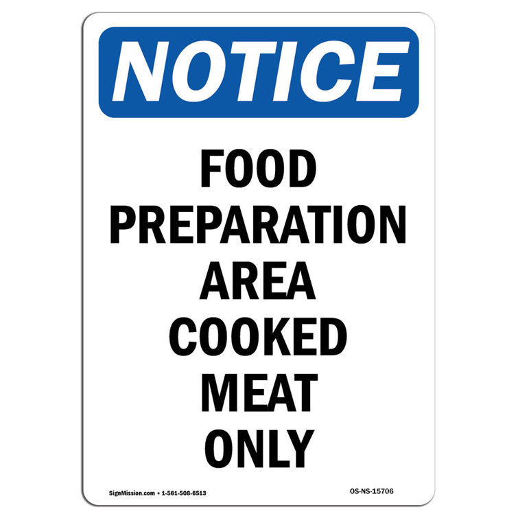 SignMission Food Preparation Area Cooked Meat Only Sign | Wayfair