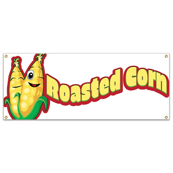 SignMission Roasted Corn Banner | Wayfair