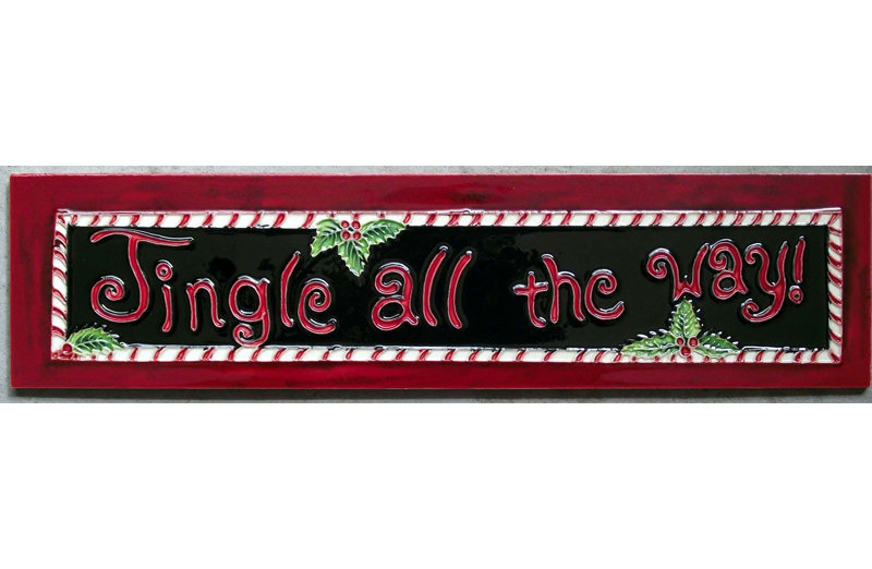 Continental Art Center Jingle All the Way Tile Wall Sign 4x16" Art Tile ...