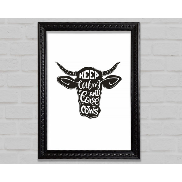 Bright Star Keep Calm Love Cows - Single Picture Frame Art Prints ...