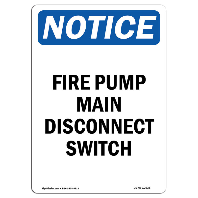 SignMission Fire Pump Main Disconnect Switch Sign - Wayfair Canada