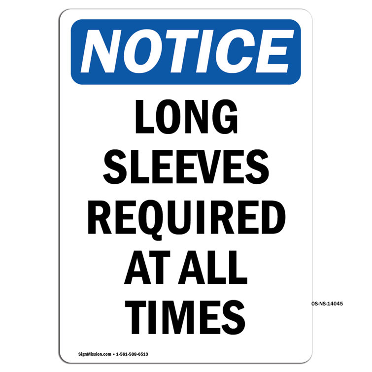 SignMission Long Sleeves Required at All Times Sign | Wayfair