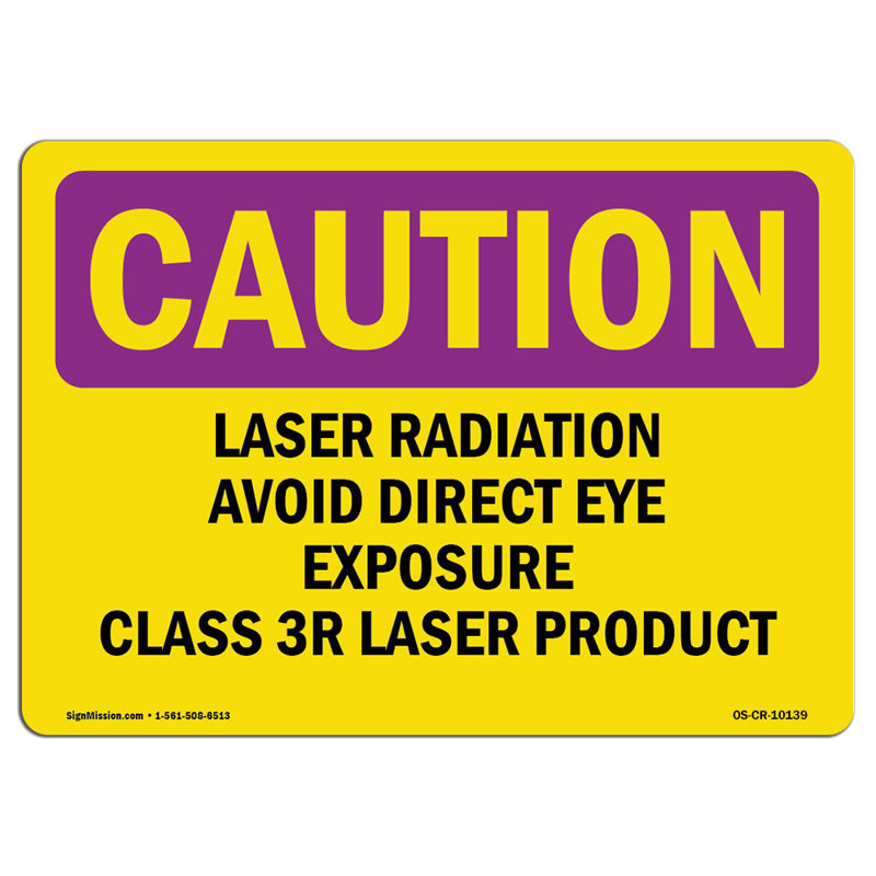 SignMission OSHA CAUTION RADIATION SignLaser Radiation Avoid Direct Eye ...