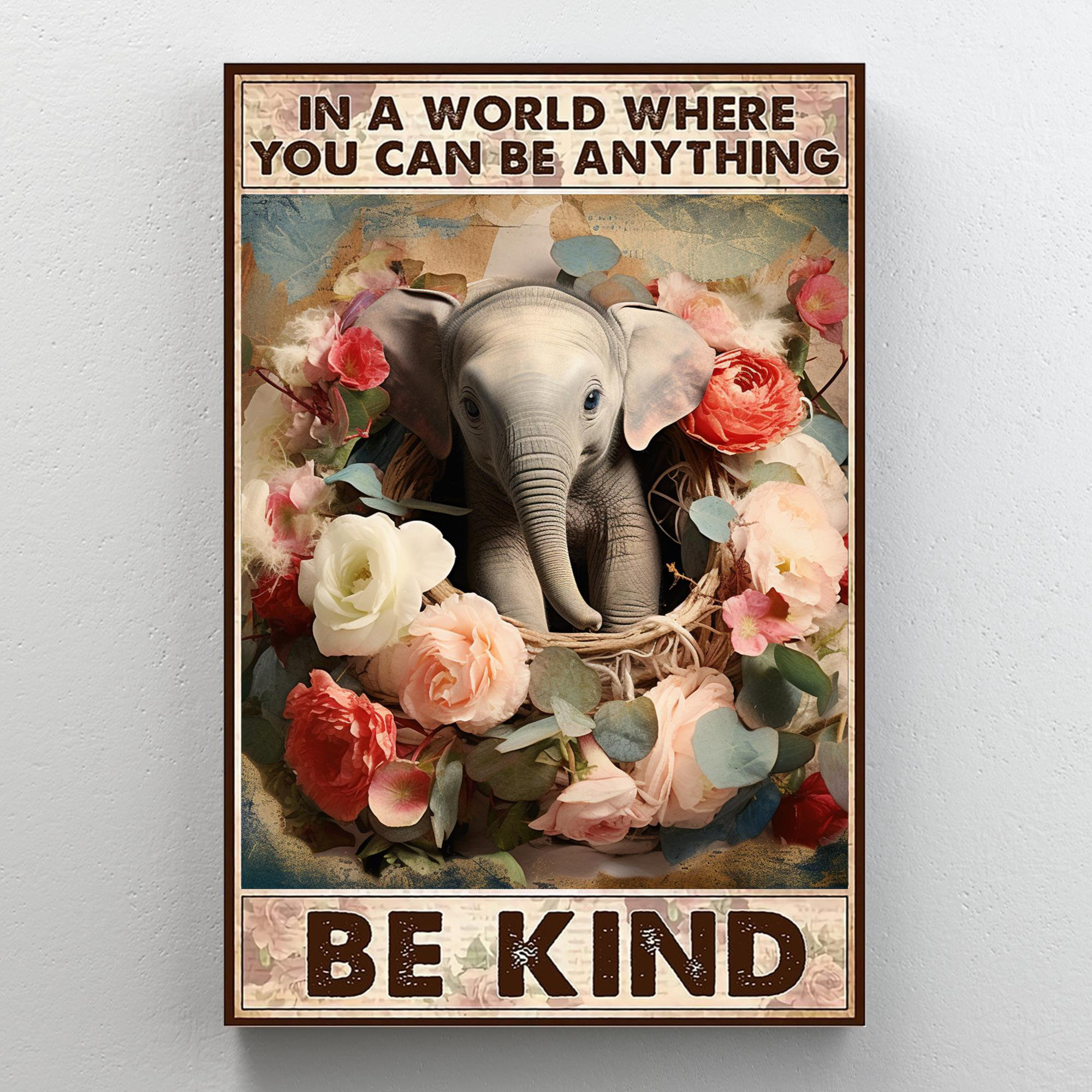Trinx Mariha Elephant Be Kind 5 On Canvas Print | Wayfair