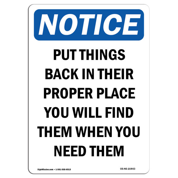 SignMission Put Things Back in Their Proper Place Sign - Wayfair Canada