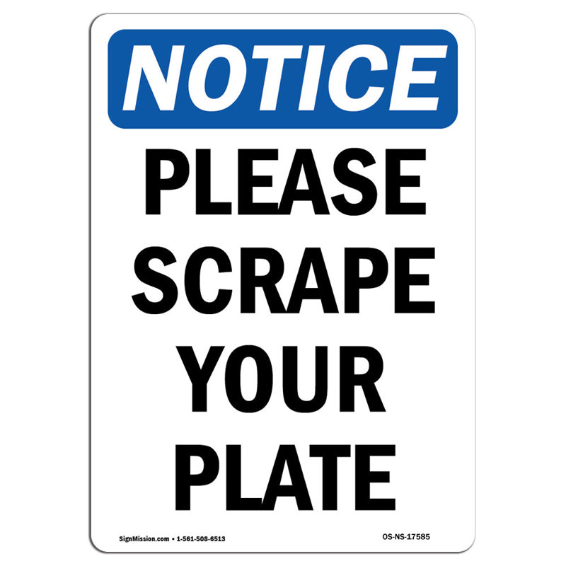 SignMission Please Scrape Your Plate Sign | Wayfair