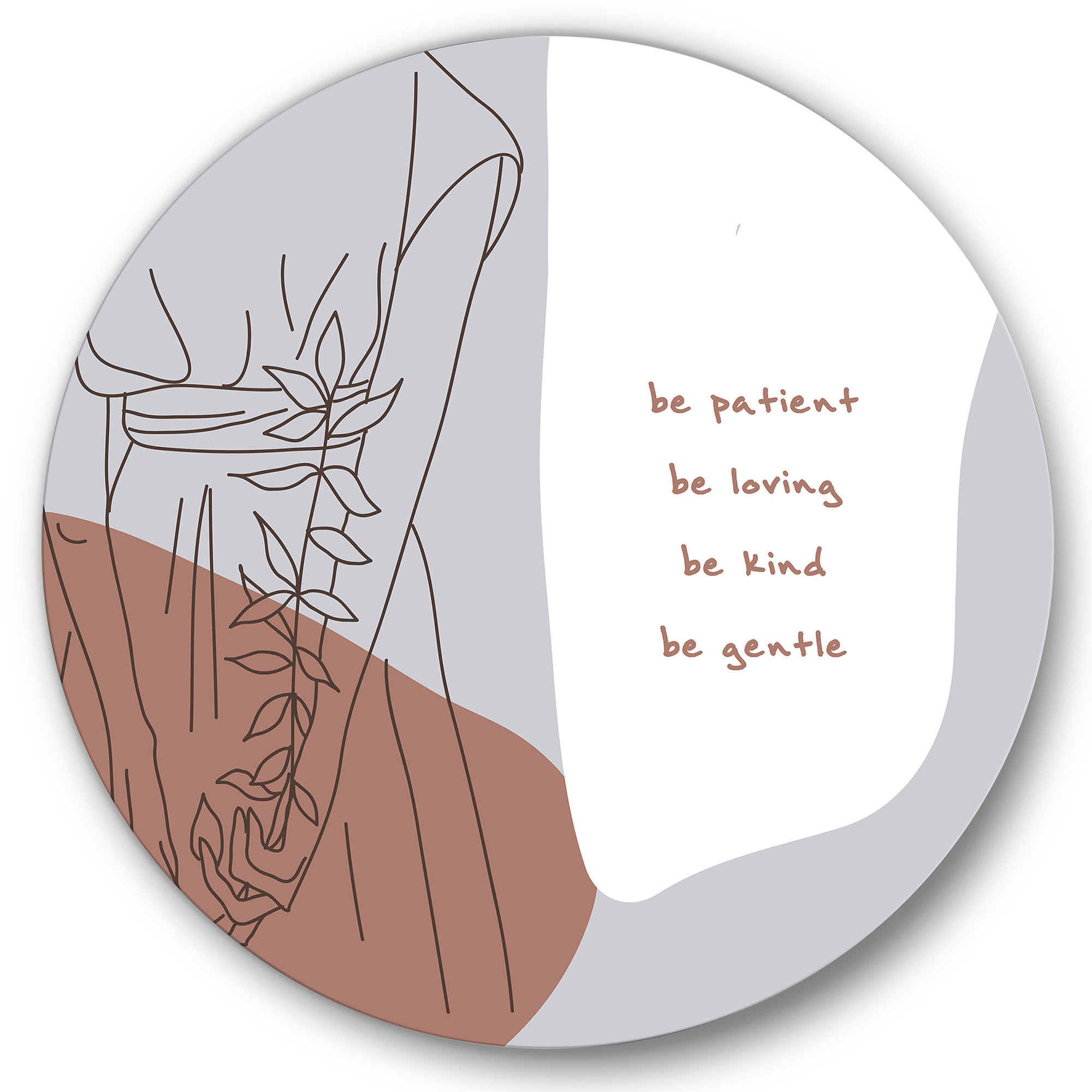 East Urban Home Be Patient Be Kind Be Loving Be Patient - Modern Metal ...