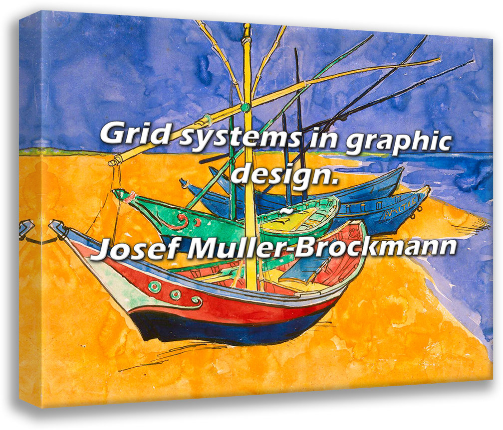 Latitude Run® Josef Muller-Brockmann Quote: Grid systems in graphic ...