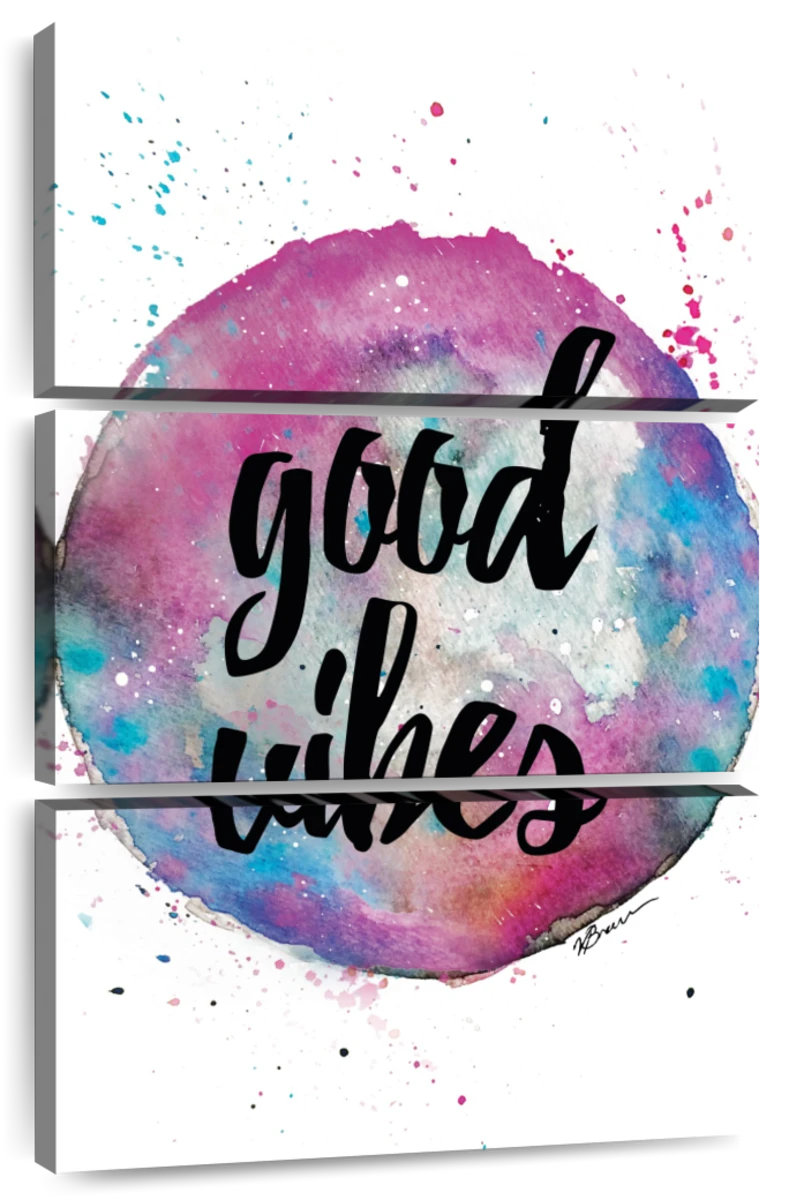 Ebern Designs Tergel Good Vibes Splash | Wayfair