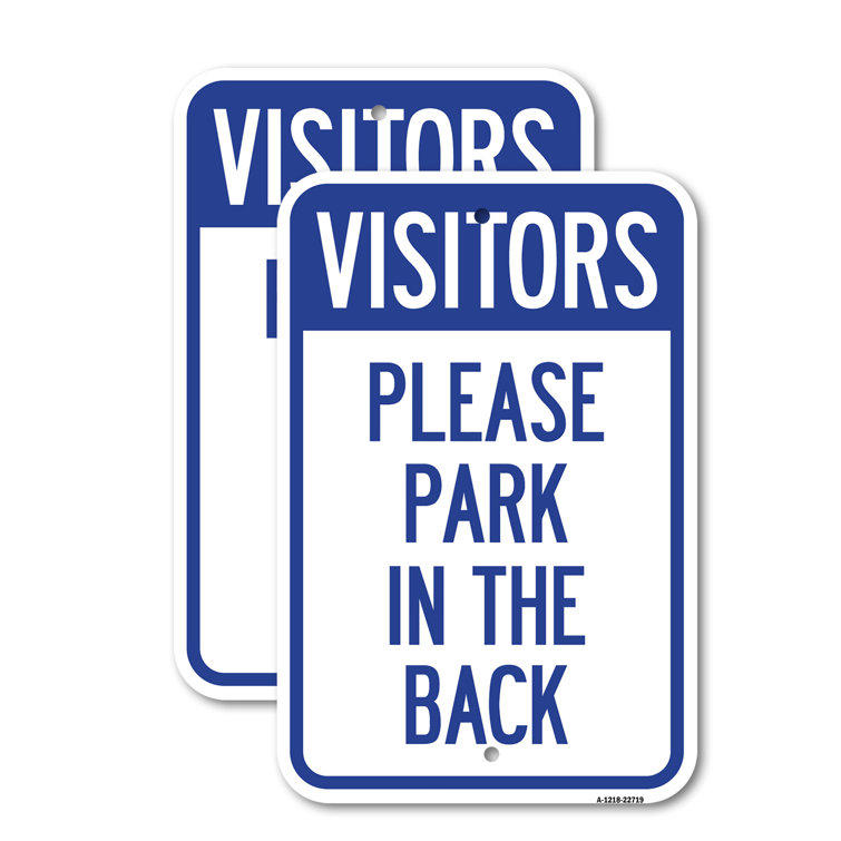 SignMission Visitors Please Park in the Back Aluminum Sign | Wayfair