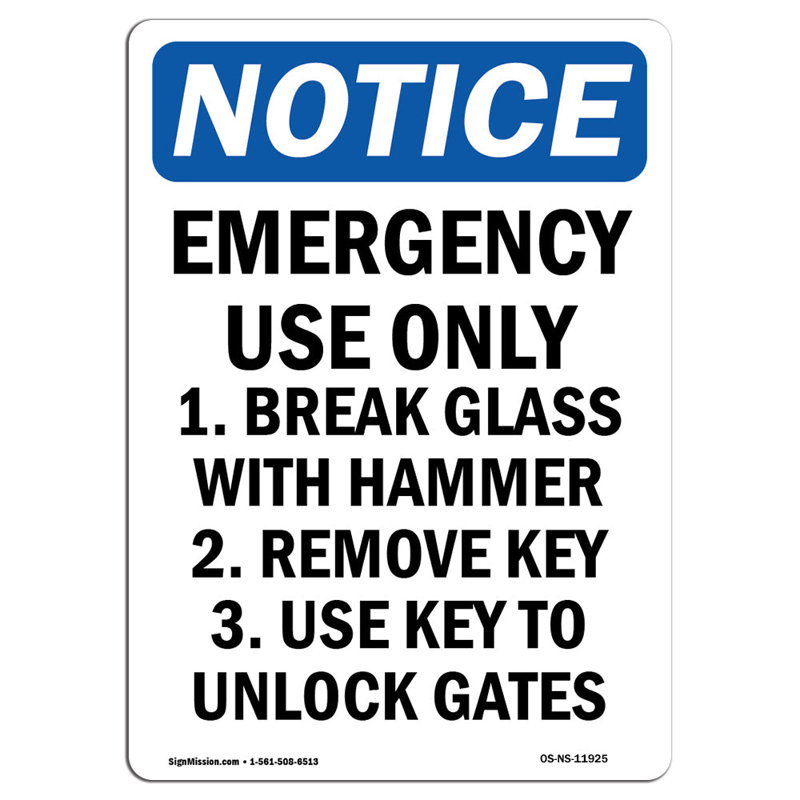 SignMission Emergency Use Only Break Glass Sign | Wayfair