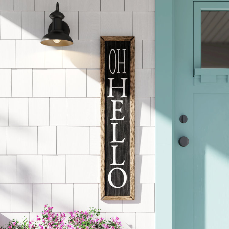 Gracie Oaks Oh Hello Porch Sign & Reviews | Wayfair