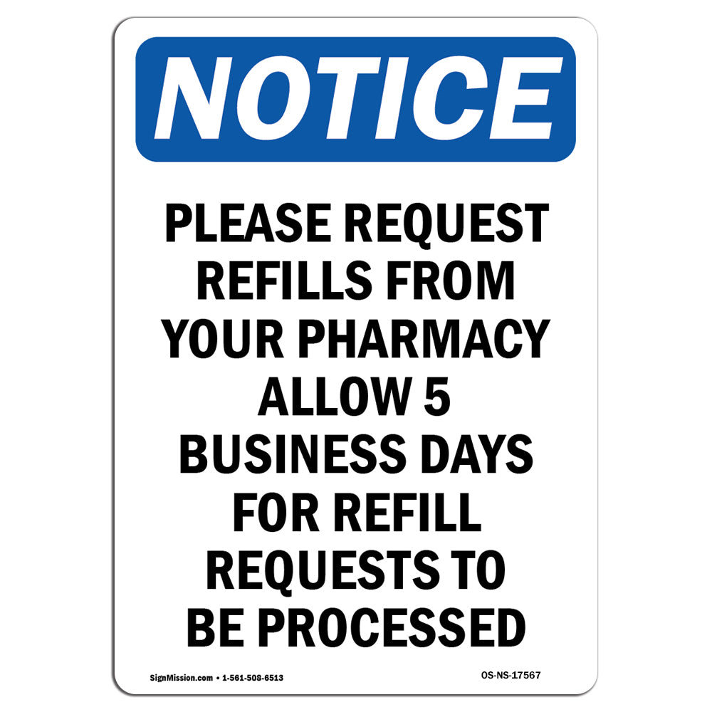 SignMission OSHA Notice - Please Request Refills From Your Sign | Heavy ...