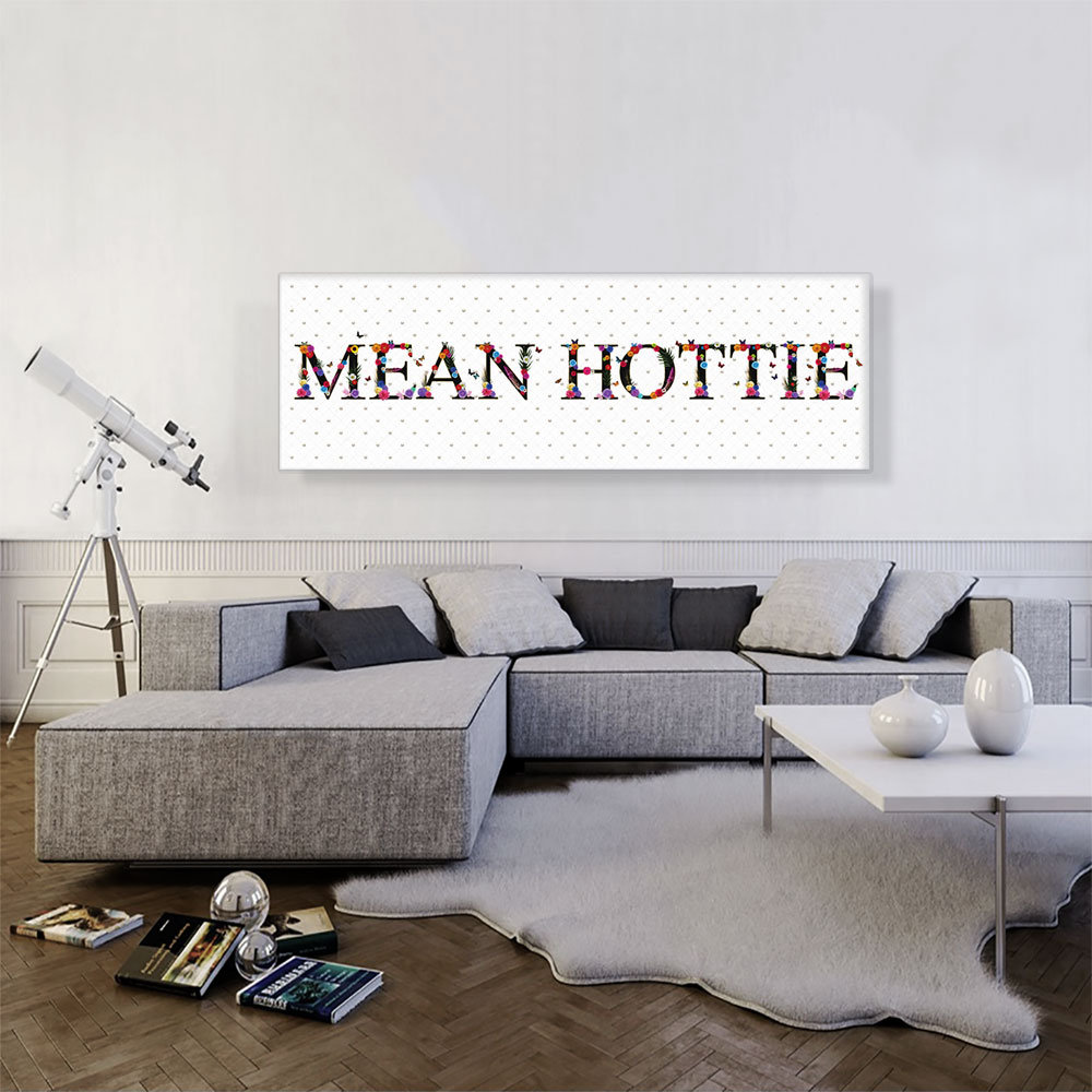 ARTCANVAS MEAN HOTTIE Girls Room Decor Canvas Art Print - Wayfair Canada