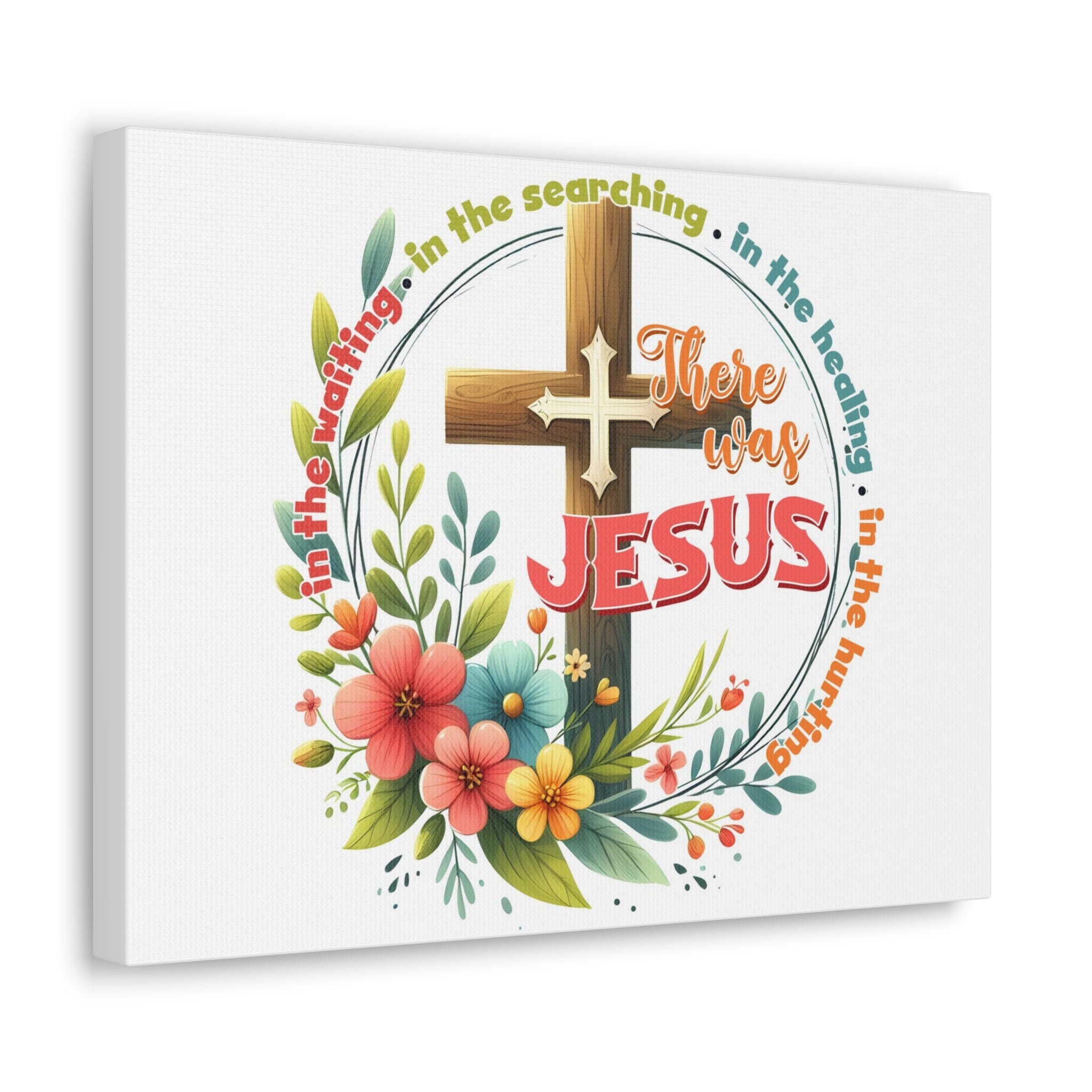 Trinx There Was Jesus Bible Verse Canvas Christian Wall Art | Wayfair