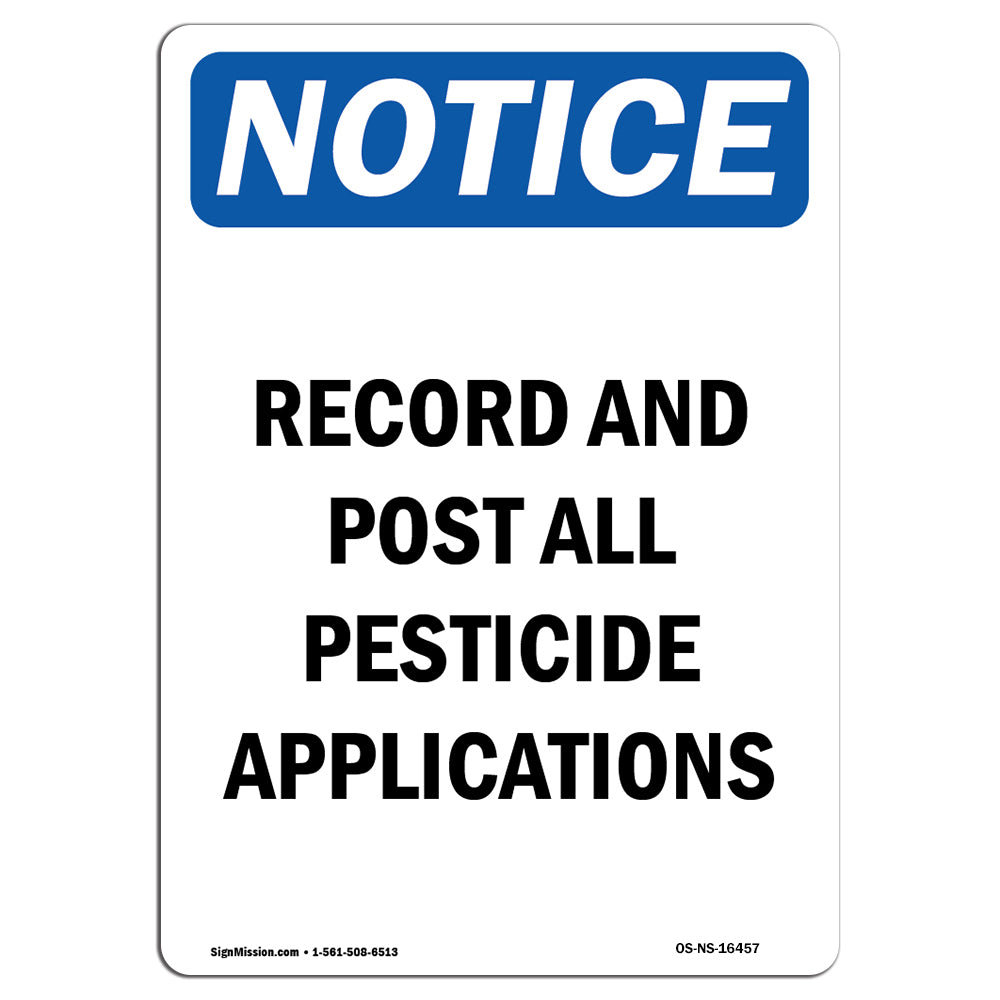 SignMission Record and Post Pesticide Applications Sign | Wayfair