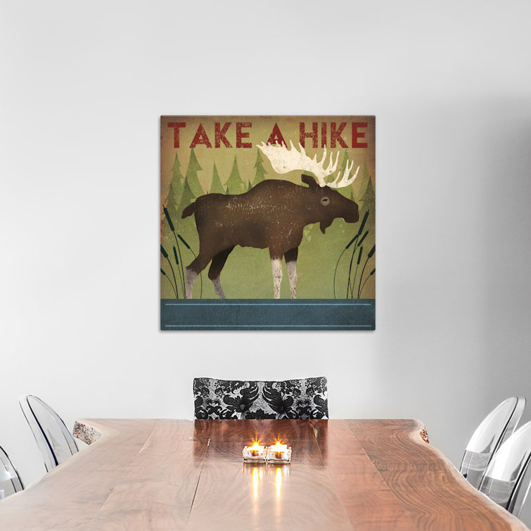 Bless international Take A Hike (Moose) On Canvas Print | Wayfair