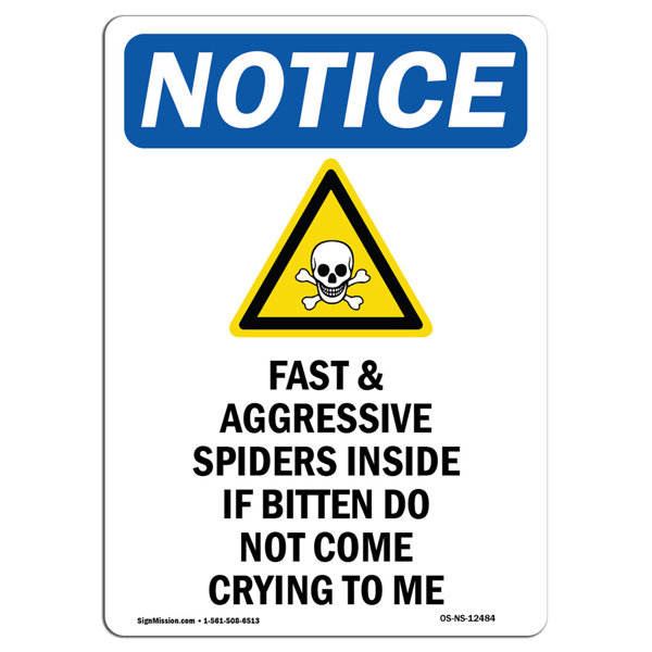 SignMission OSHA Notice - Fast And Aggressive Sign With Symbol | Heavy ...