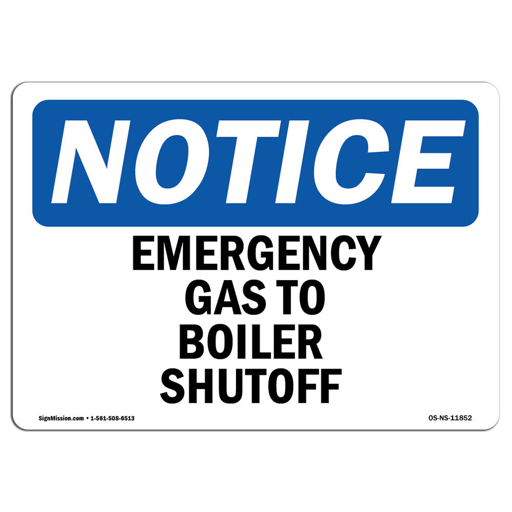 SignMission Emergency Gas to Boilers Shutoff Sign | Wayfair