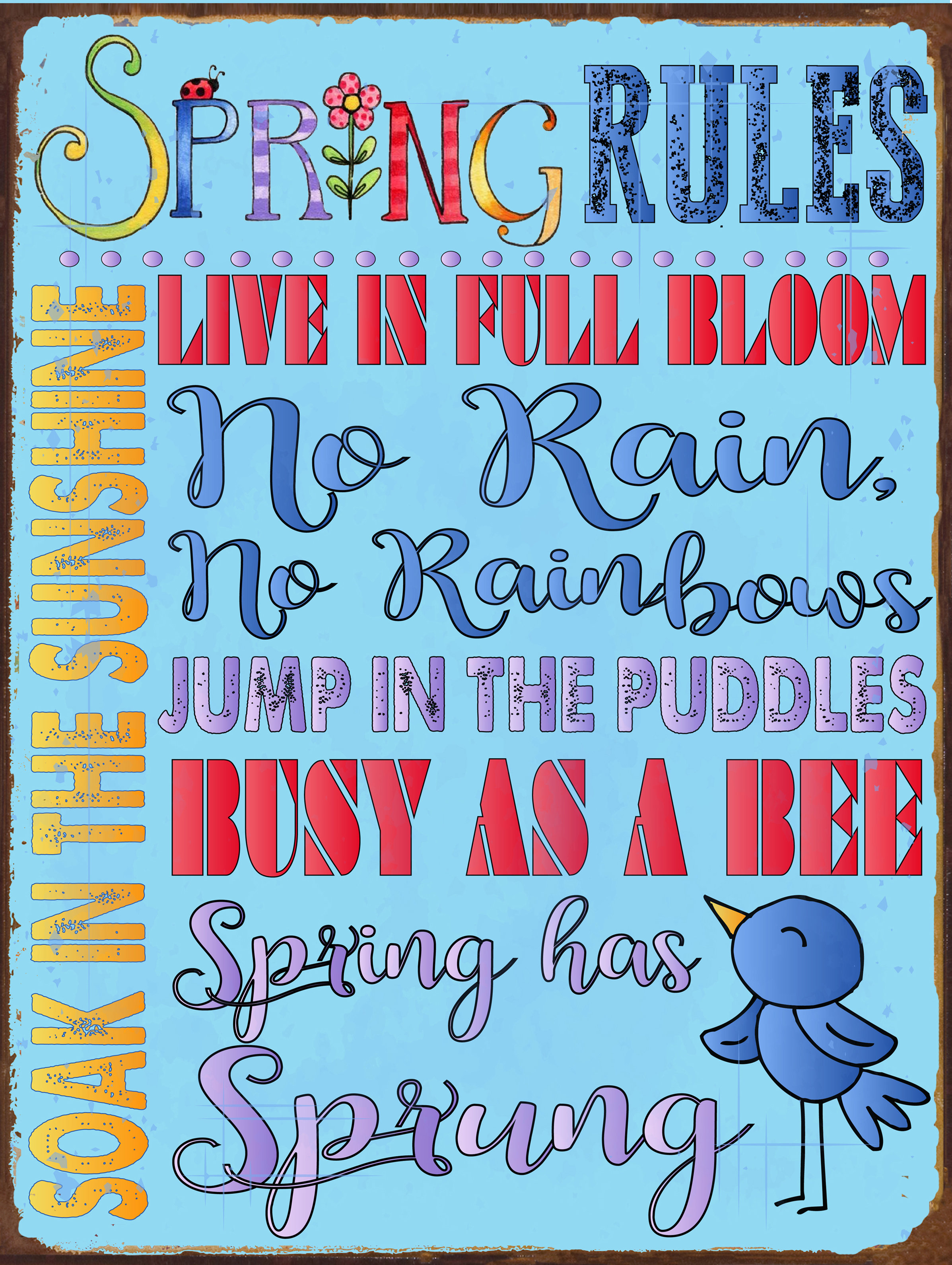 The Holiday Aisle® Spring Rules Springtime Metal Sign | Wayfair