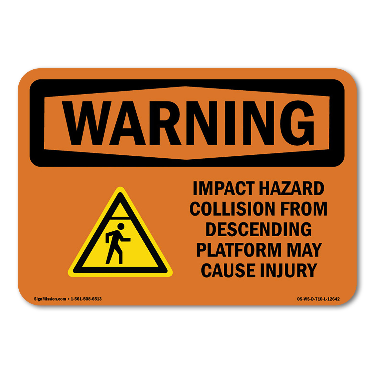 SignMission Osha Warning Sign - Impact Hazard Descending Platform | Wayfair