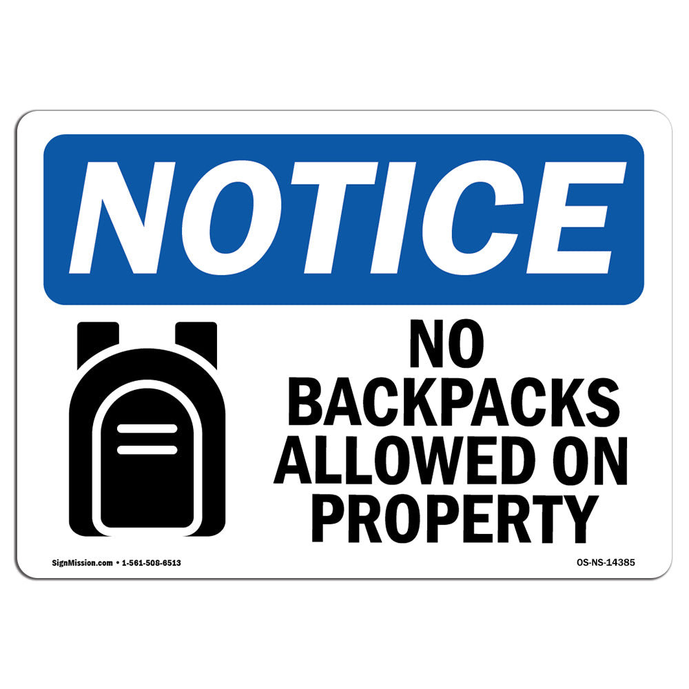 SignMission OSHA Notice - No Backpacks Allowed On Property Sign With ...