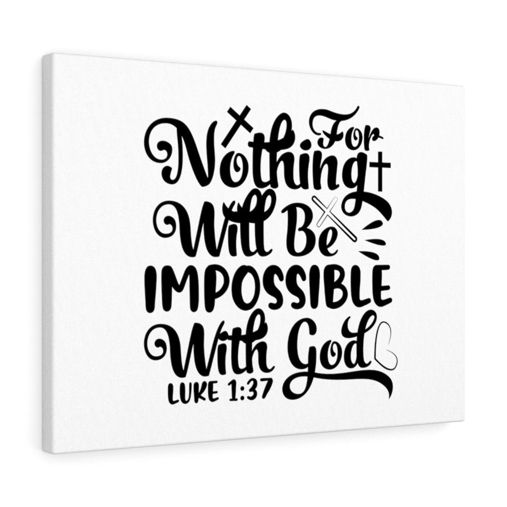 Trinx For Nothing Will Be Impossible Luke 1:37 Christian Wall Art Bible ...