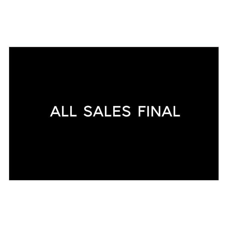 NAHANCO All Sales Final Sign - Wayfair Canada