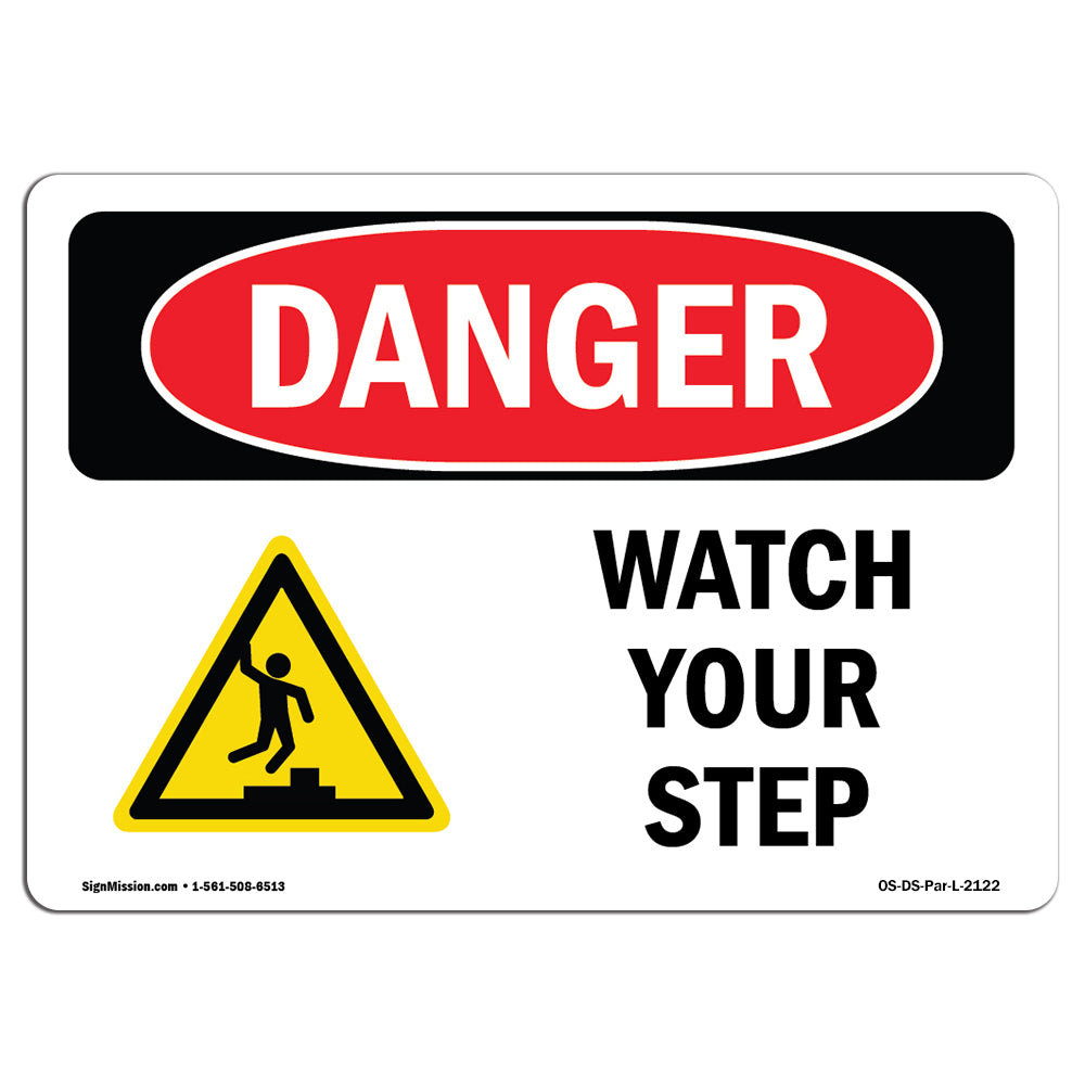 SignMission Watch Your Step Sign | Wayfair