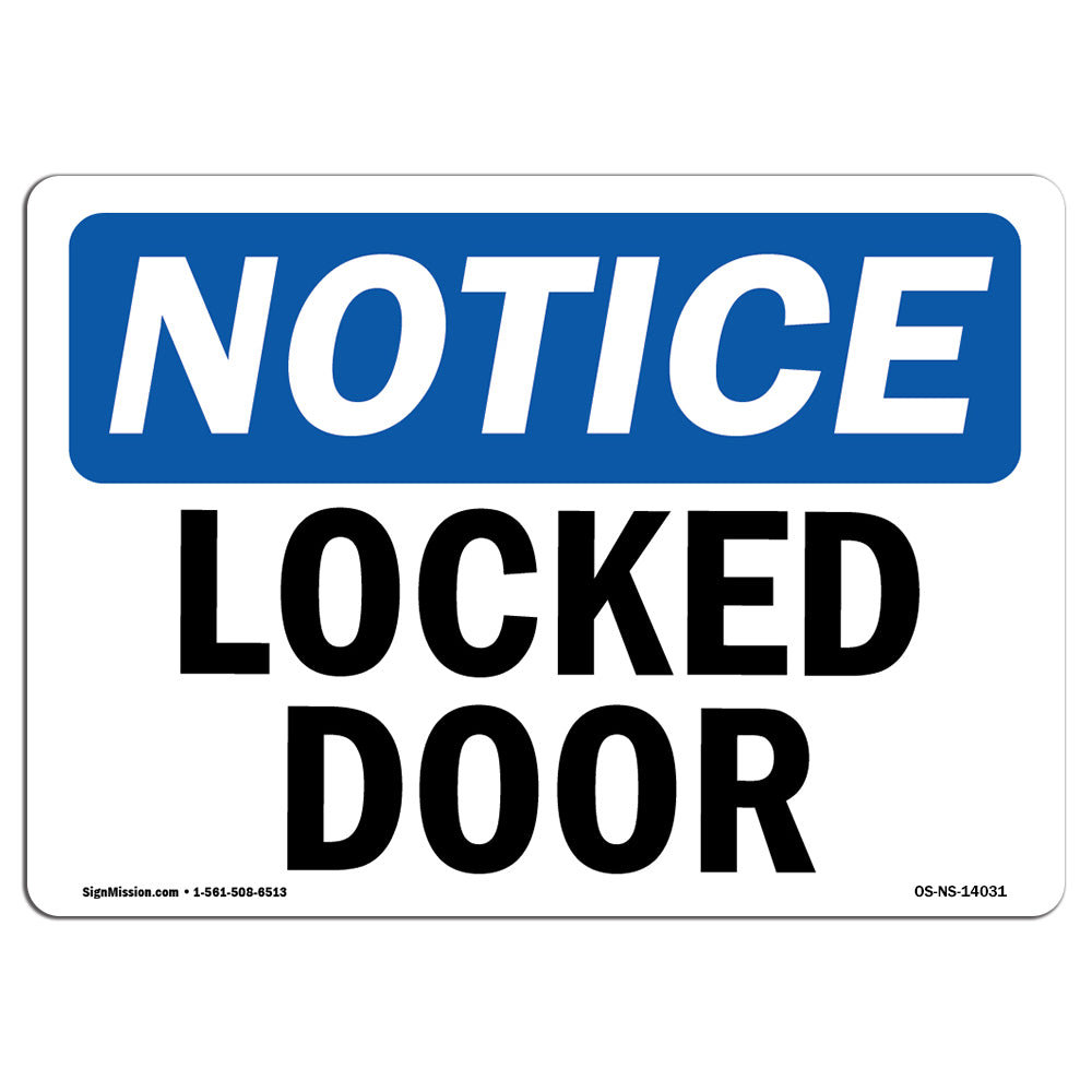 SignMission Osha Notice - Locked Door Sign - Wayfair Canada