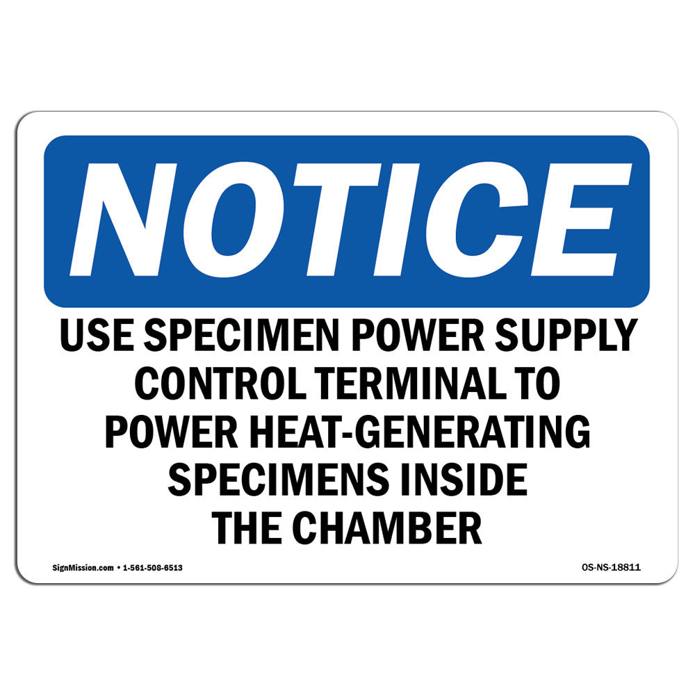 SignMission Osha Notice Use Specimen Power Supply Control Terminal Sign ...