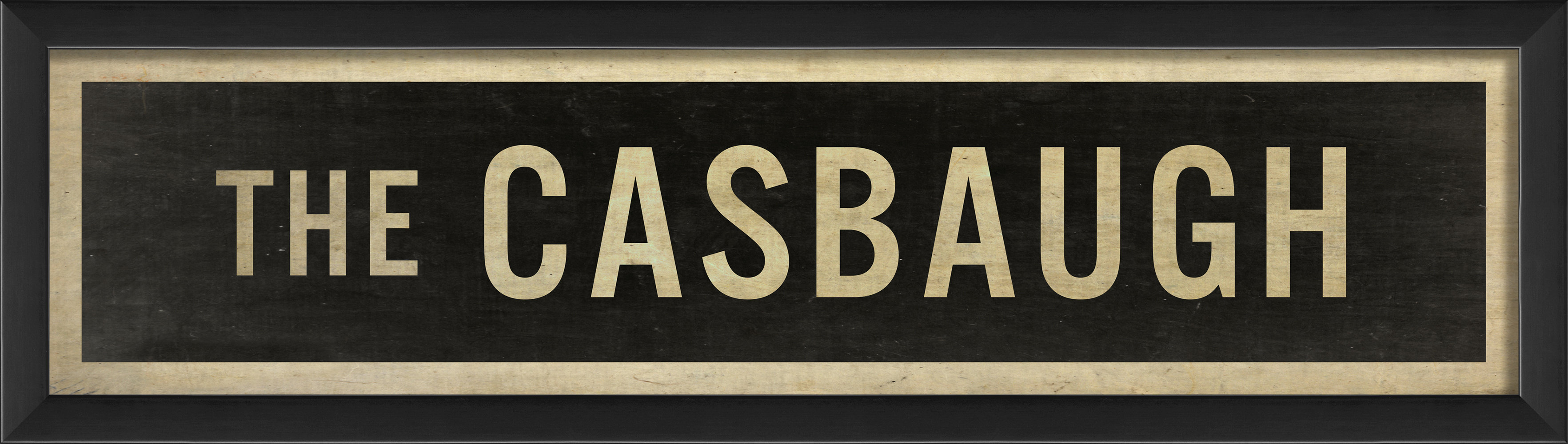 The Artwork Factory Sign The Casbaugh Framed Textual Art - Wayfair Canada