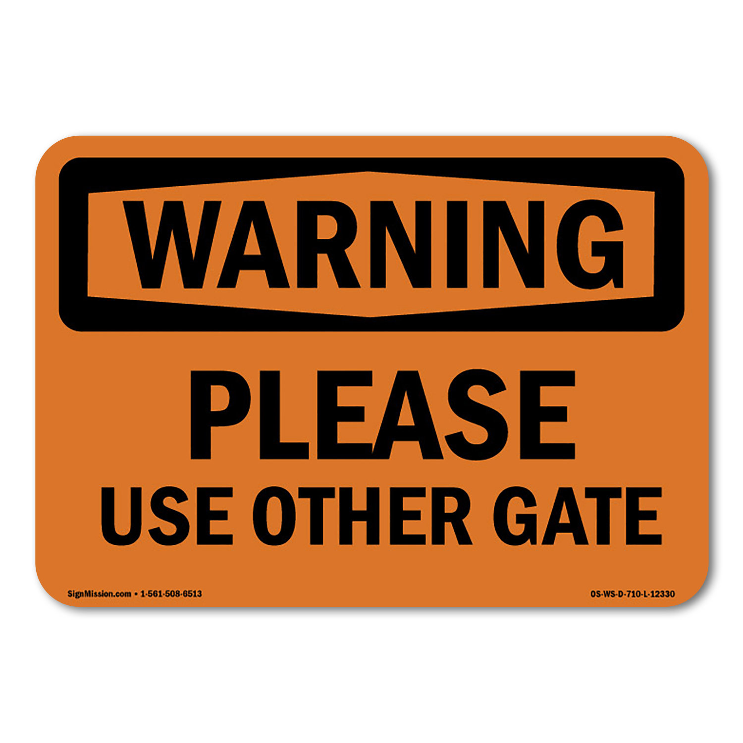 SignMission Please Use Other Gate Plastic Sign 14" X 10" | Wayfair