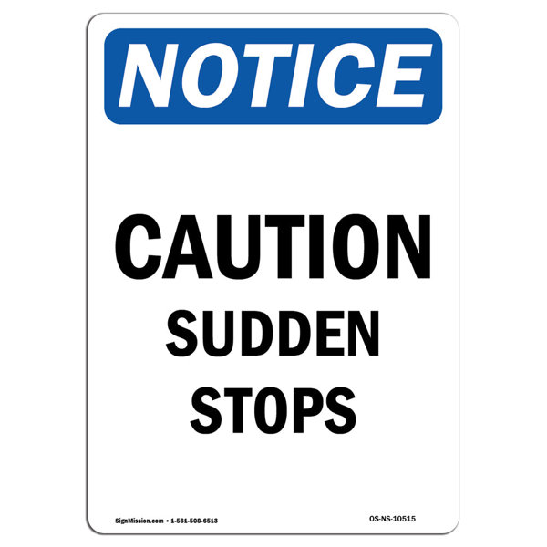 SignMission Caution Sudden Stops Sign | Wayfair