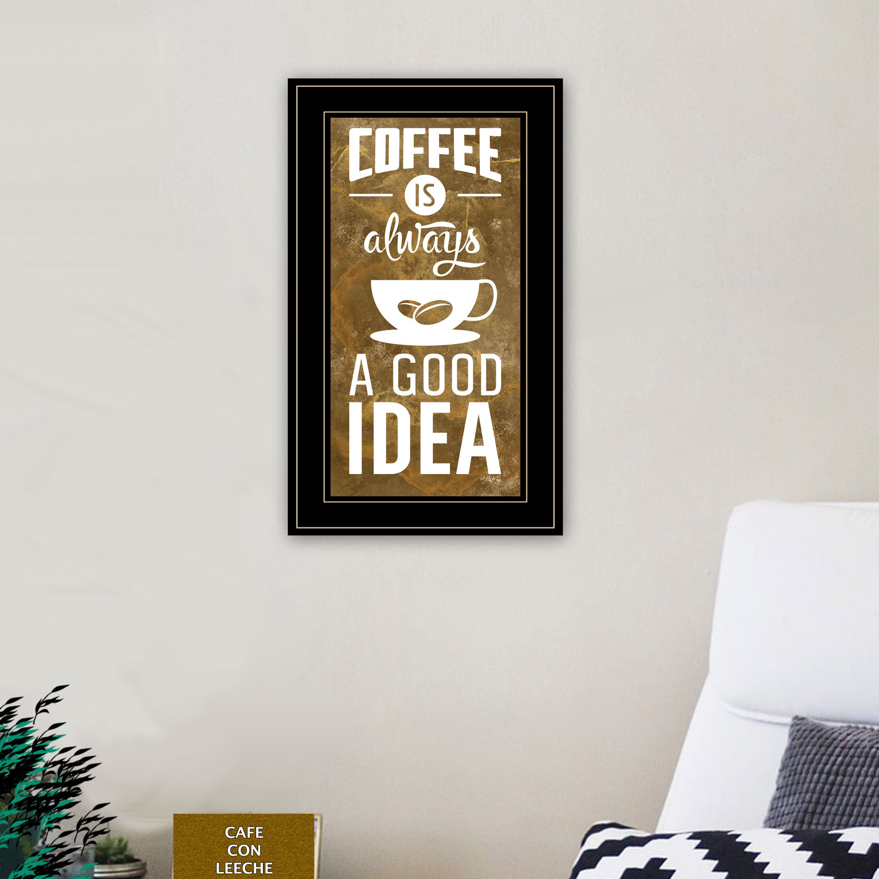 Red Barrel Studio "Coffee Is Always A Good Idea" By Marla Rae, Ready To ...