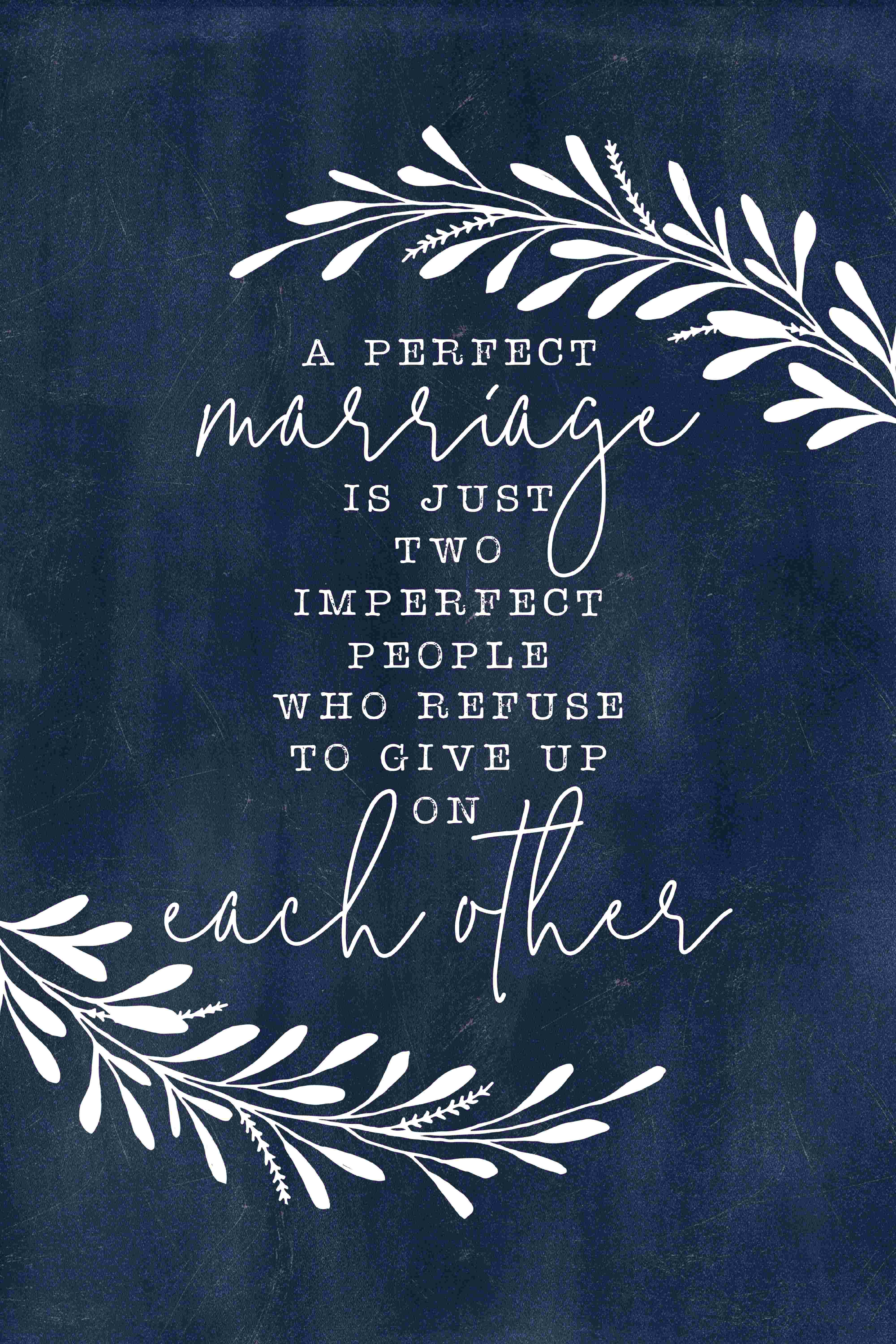 Trinx A Perfect Marriage Is Just Two People Refusing To Give Up On Each ...