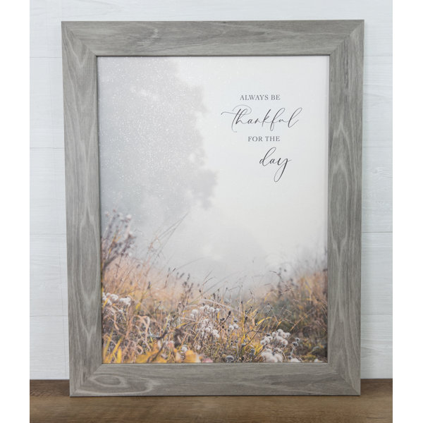 Trinx " Always Be Thankful For The Day Landscape " | Wayfair