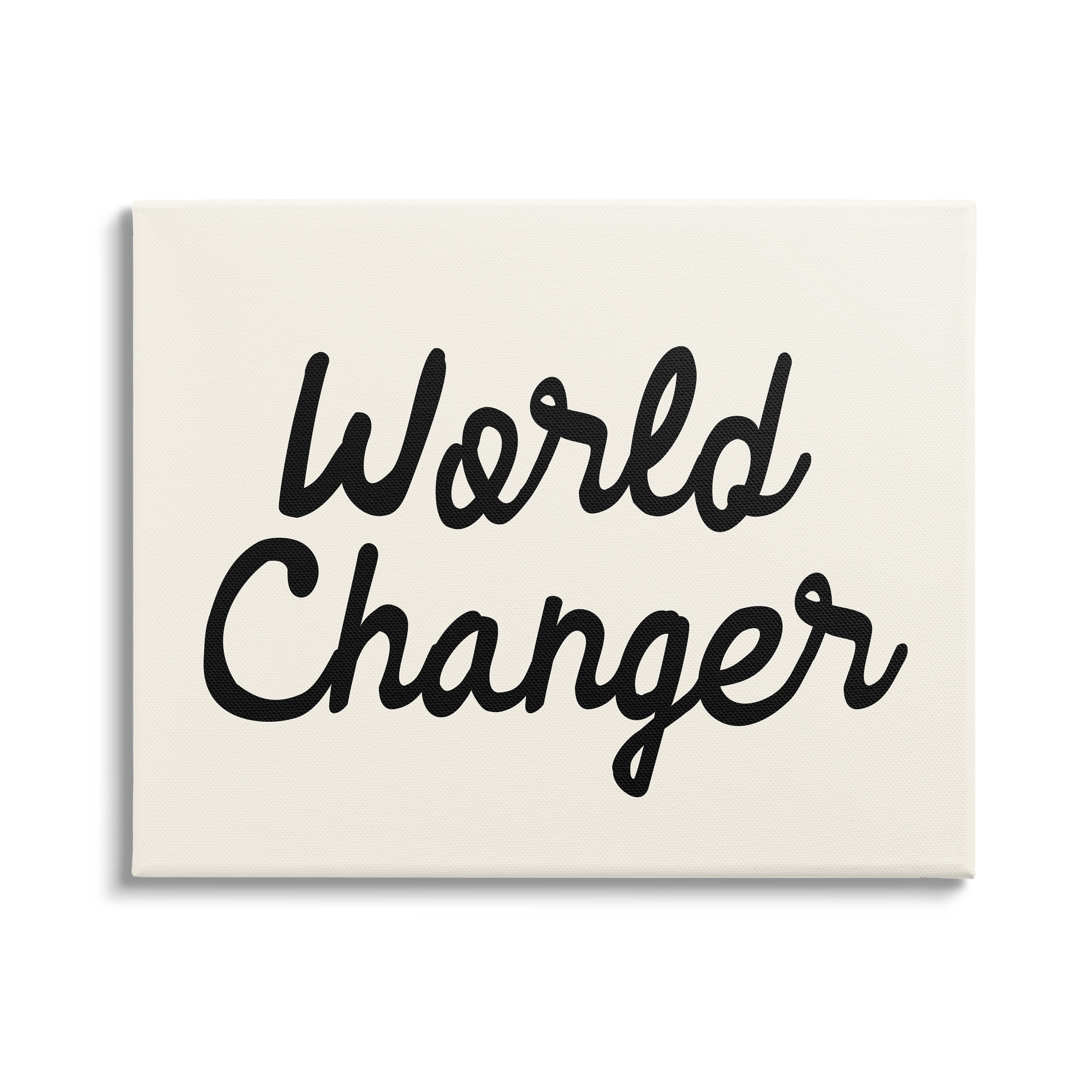 Stupell Industries World Changer Casual Cursive Calligraphy Words Sign ...