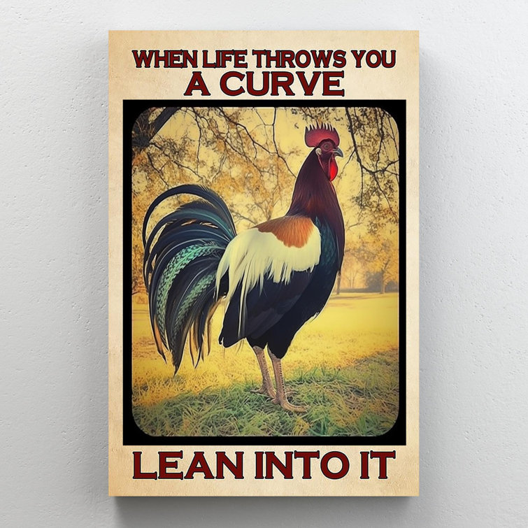 Trinx When Life Throws You A Curve Lean Into It On Canvas Print | Wayfair