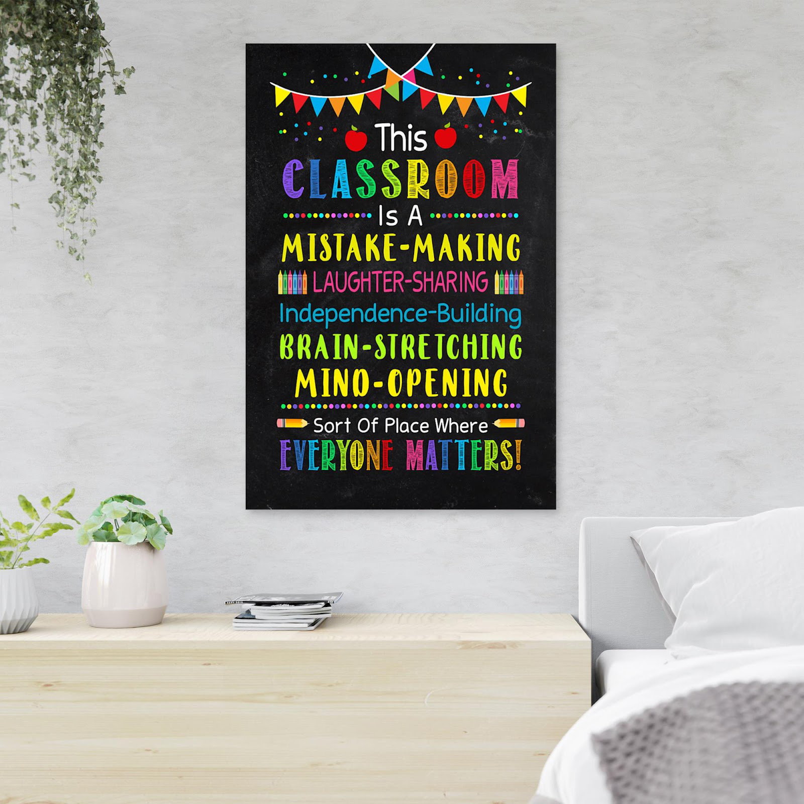Trinx Classroom Rules - This Classroom Is A Mistake Making Laughter ...