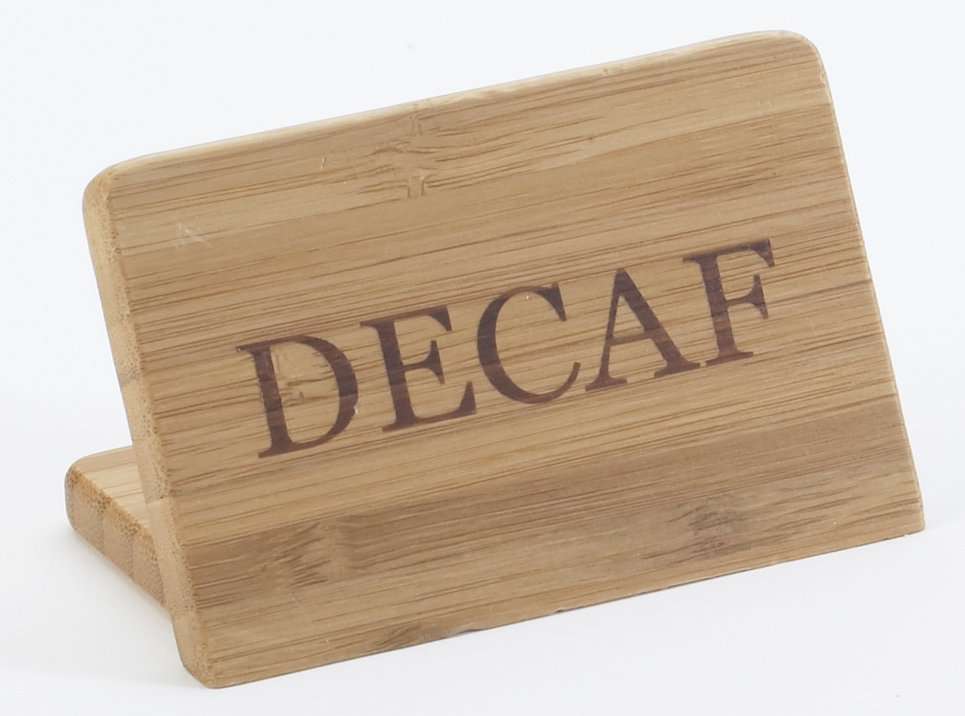 Cal-Mil 3" X 2" Bamboo "Decaf" Beverage Sign | Wayfair