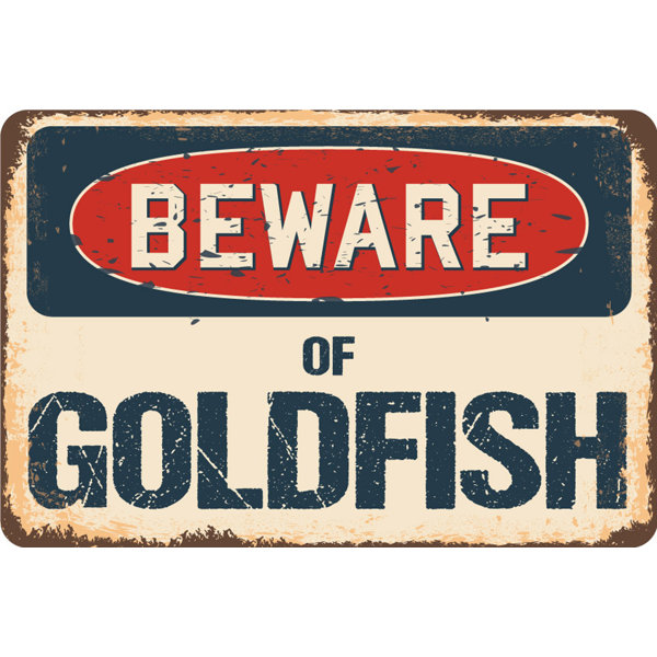 SignMission Beware Of Goldfish Rustic Sign | Rustic, Distressed Vintage ...