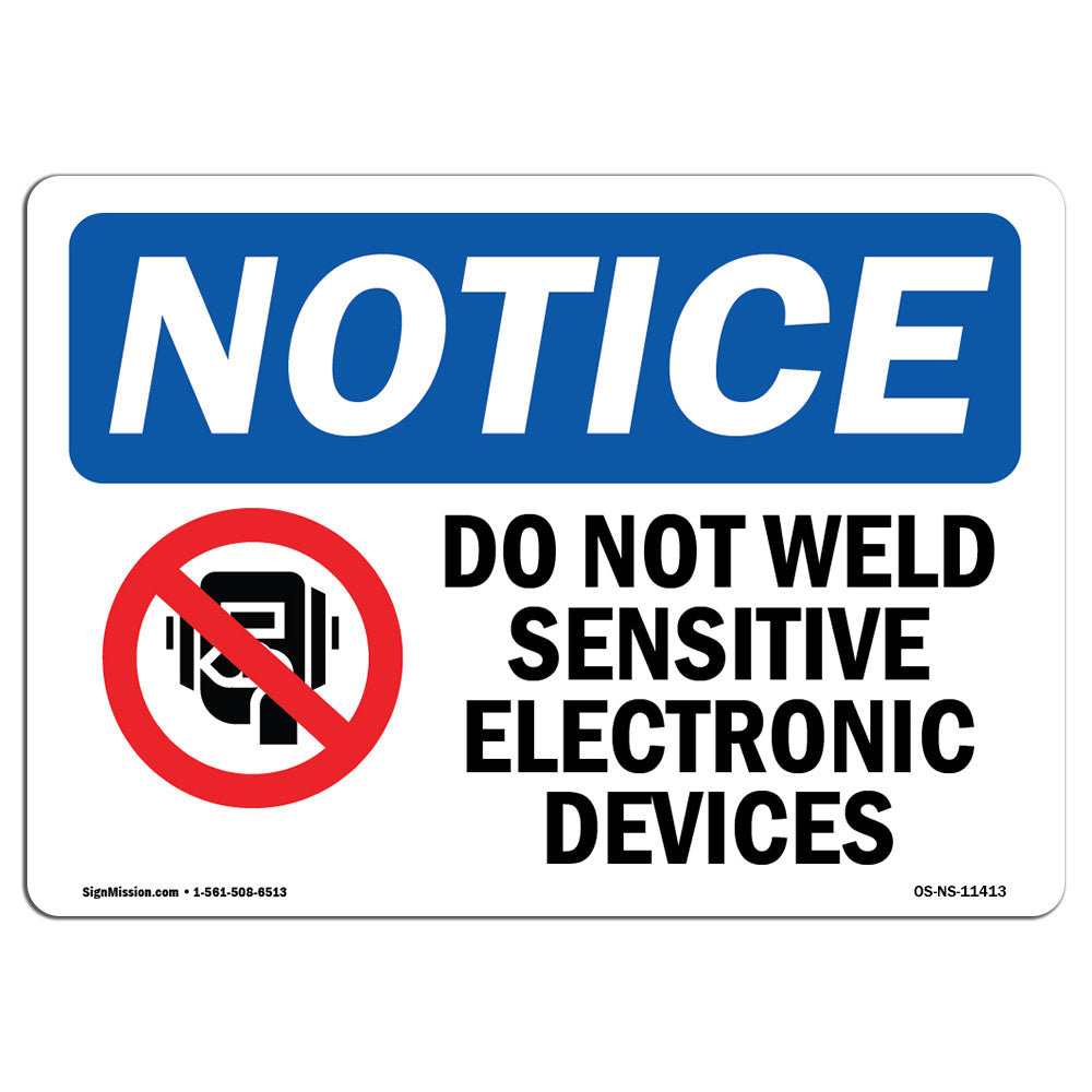SignMission Do Not Weld Sensitive Electronic Sign | Wayfair