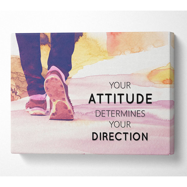 ClassicLiving Your Attitude Determines Your Direction - Wrapped Canvas ...