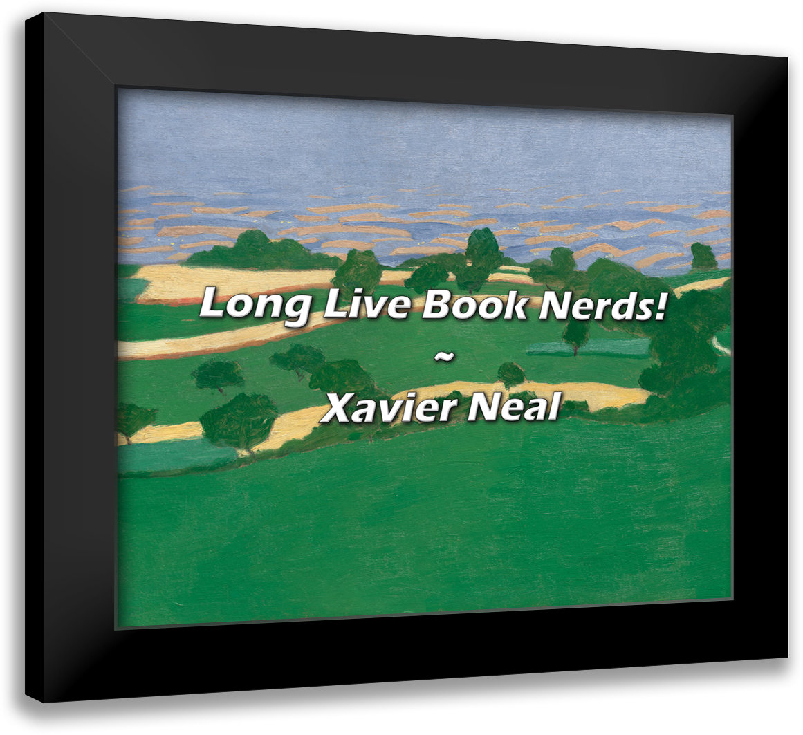Ivy Bronx Xavier Neal Quote: Long Live Book Nerds! | Wayfair
