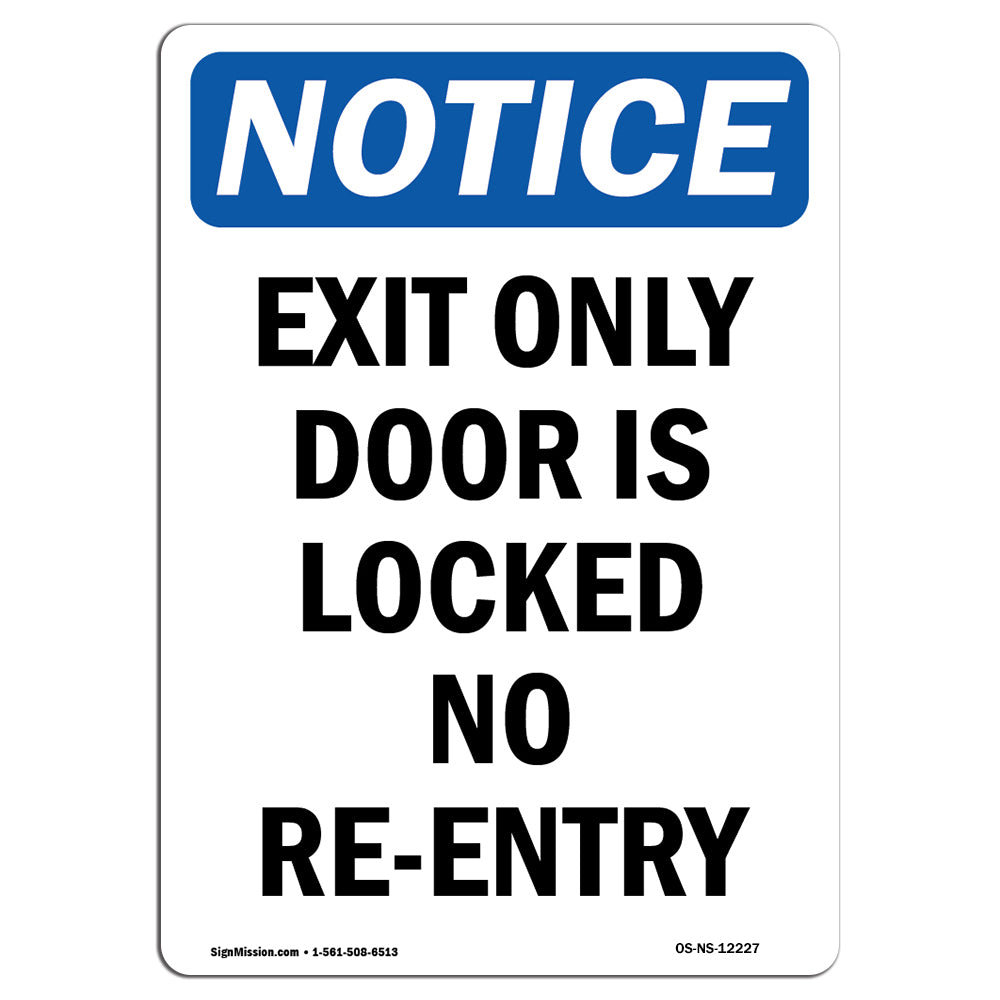 SignMission Exit Only Door Is Locked No Re-Entry Sign | Wayfair