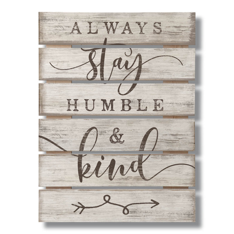 Red Barrel Studio® 'Pallet Sign 'Humble'' - Textual Art Print on Wood ...
